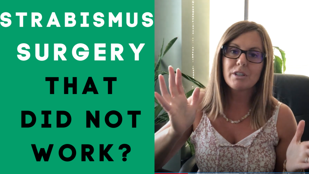 What Happens When Strabismus Surgery Doesn’t Work?