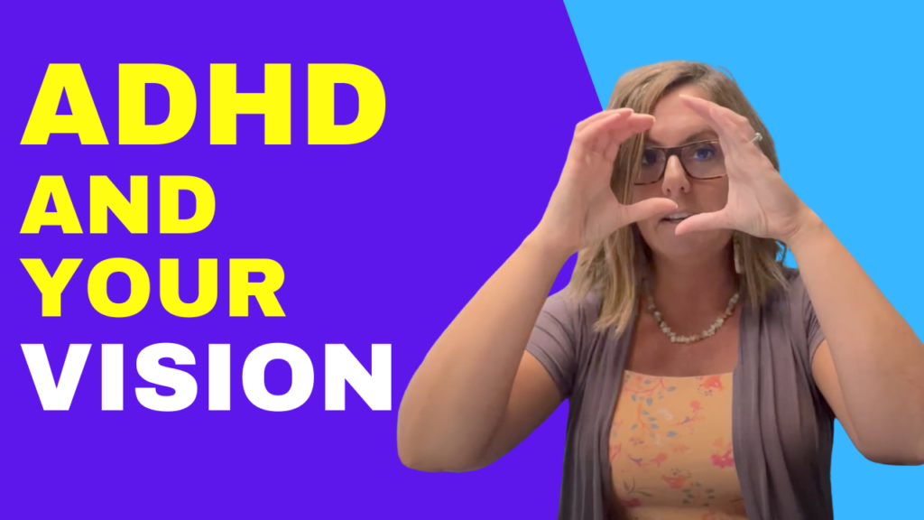 adhd and your vision